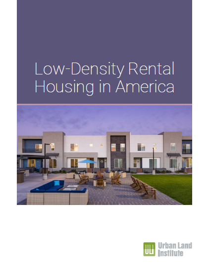 Low-Density Rental Housing in America | ULI Americas